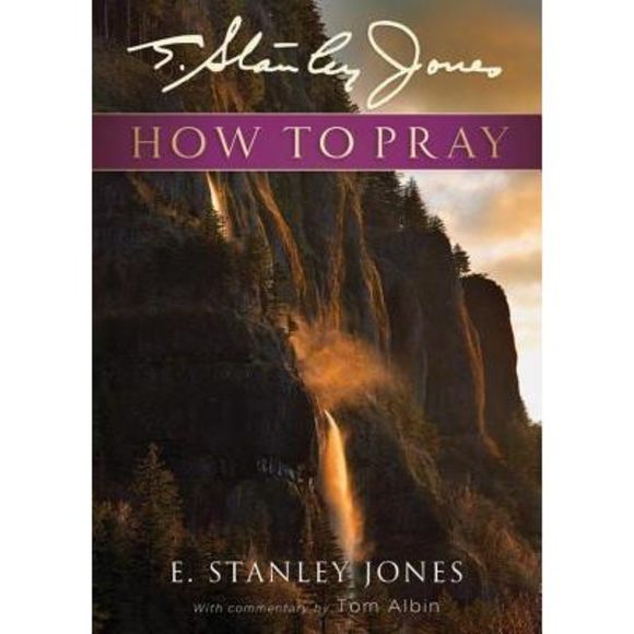 E. Stanley Jones | Other | How To Pray E Stanley Jones | Poshmark